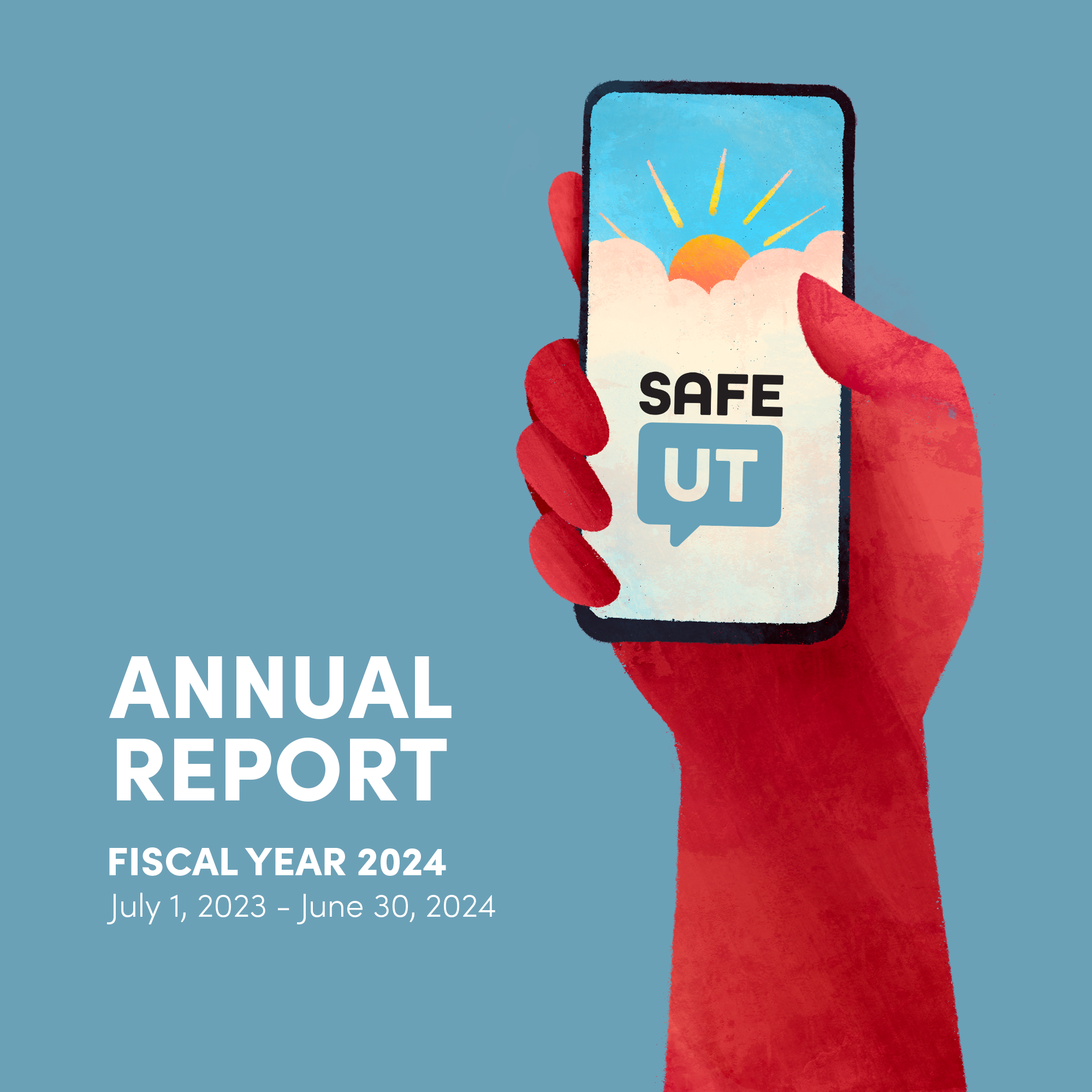 SafeUT Annual Report | SafeUT | Crisis Chat and Tip Line